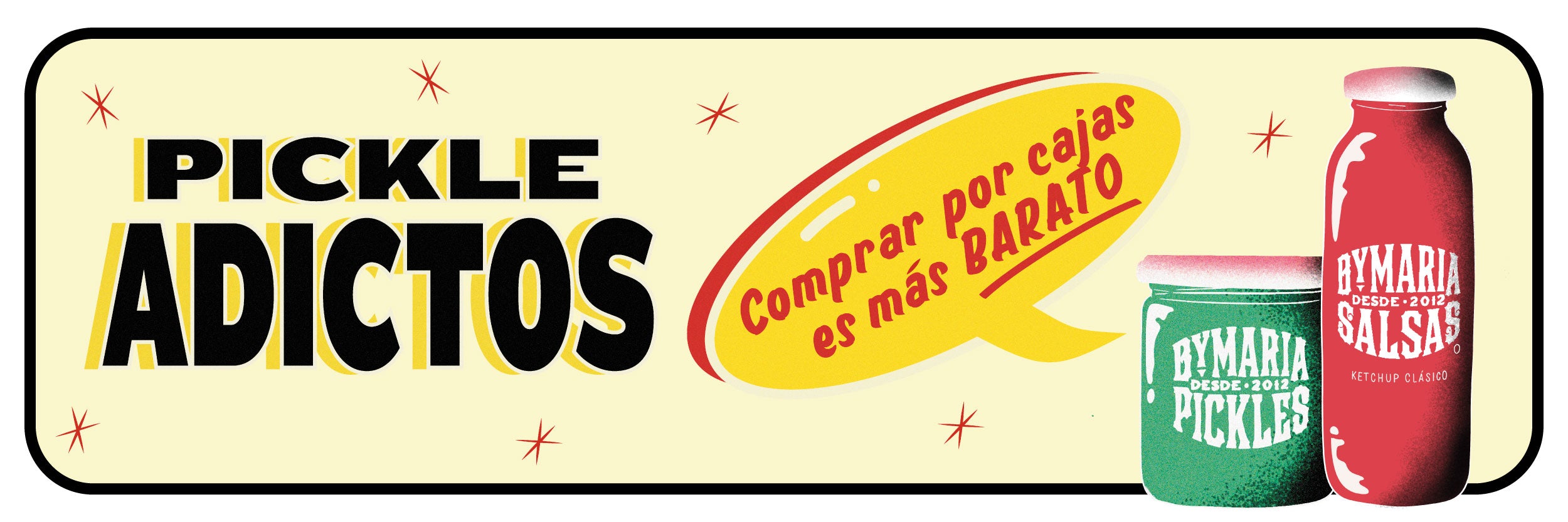 By Maria Pickles y Salsas